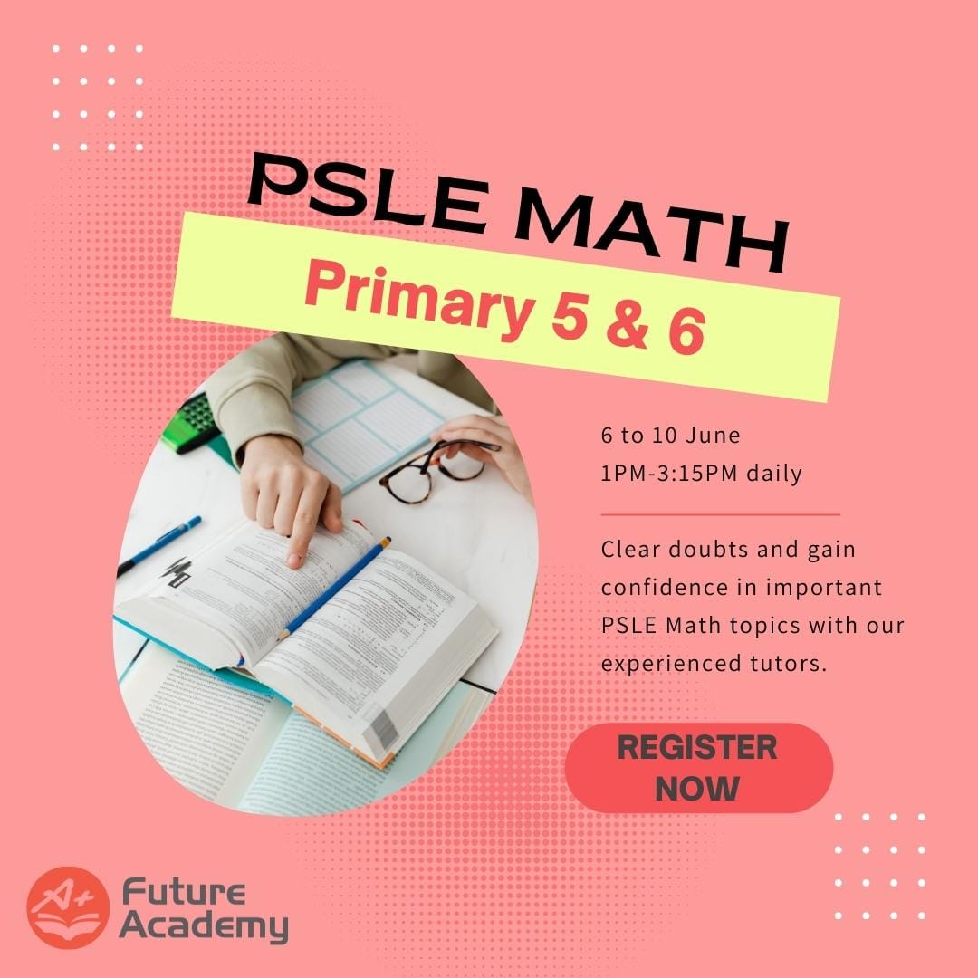 June Holiday Math Programmes To Enrich Your Child's School Break