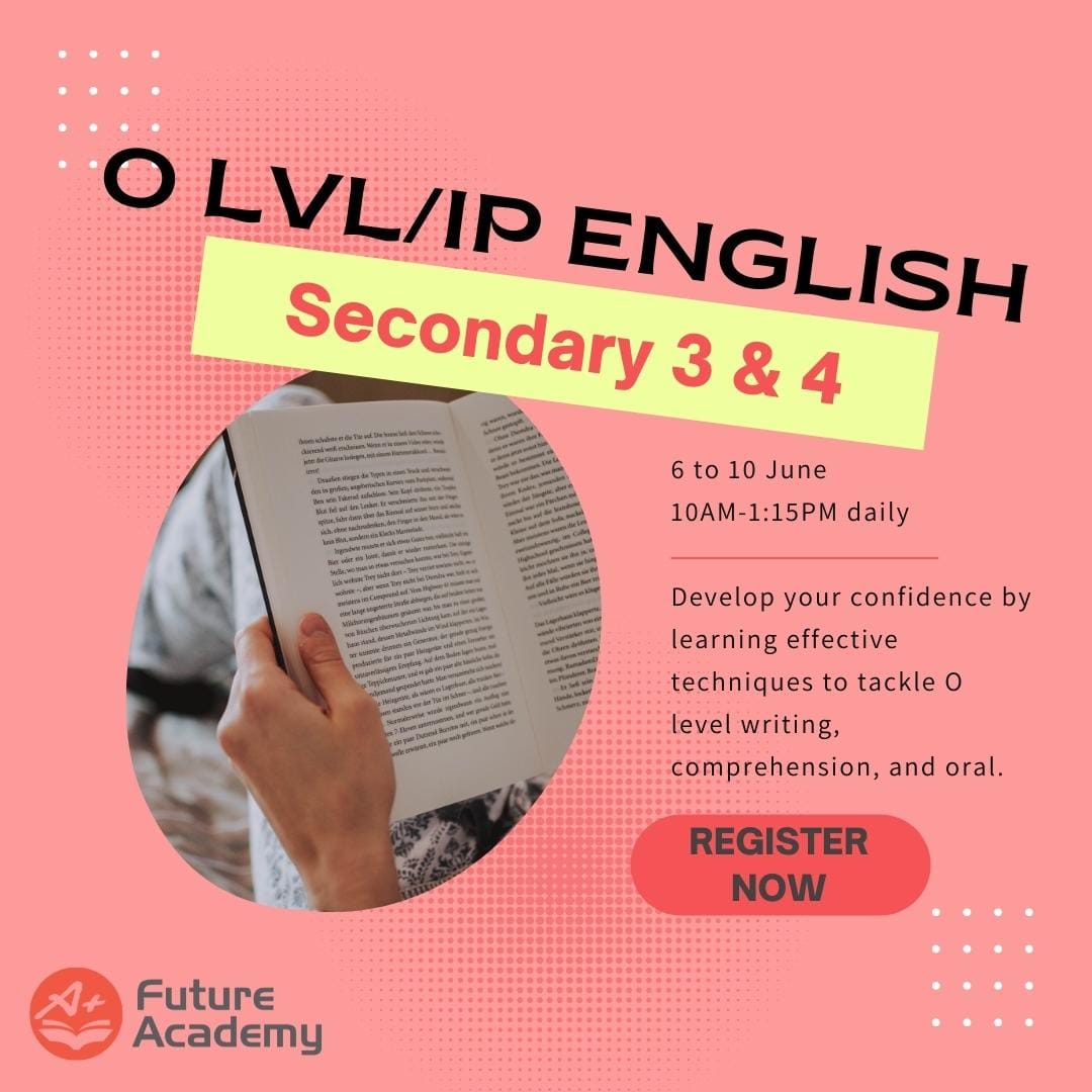 June Holiday Programmes 2022: PSLE & O Level Crash Courses